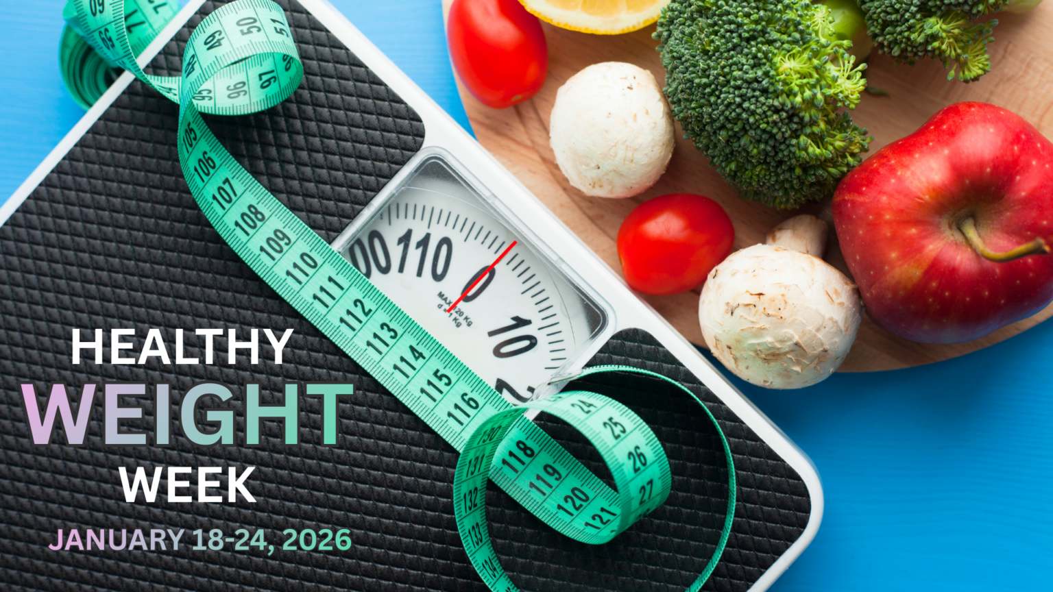Healthy Weight Week – Dr Kina MD